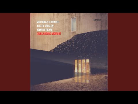 Michaela Steinhauer, Alexey Kruglov, Roman Stolyar – Talks Around ...