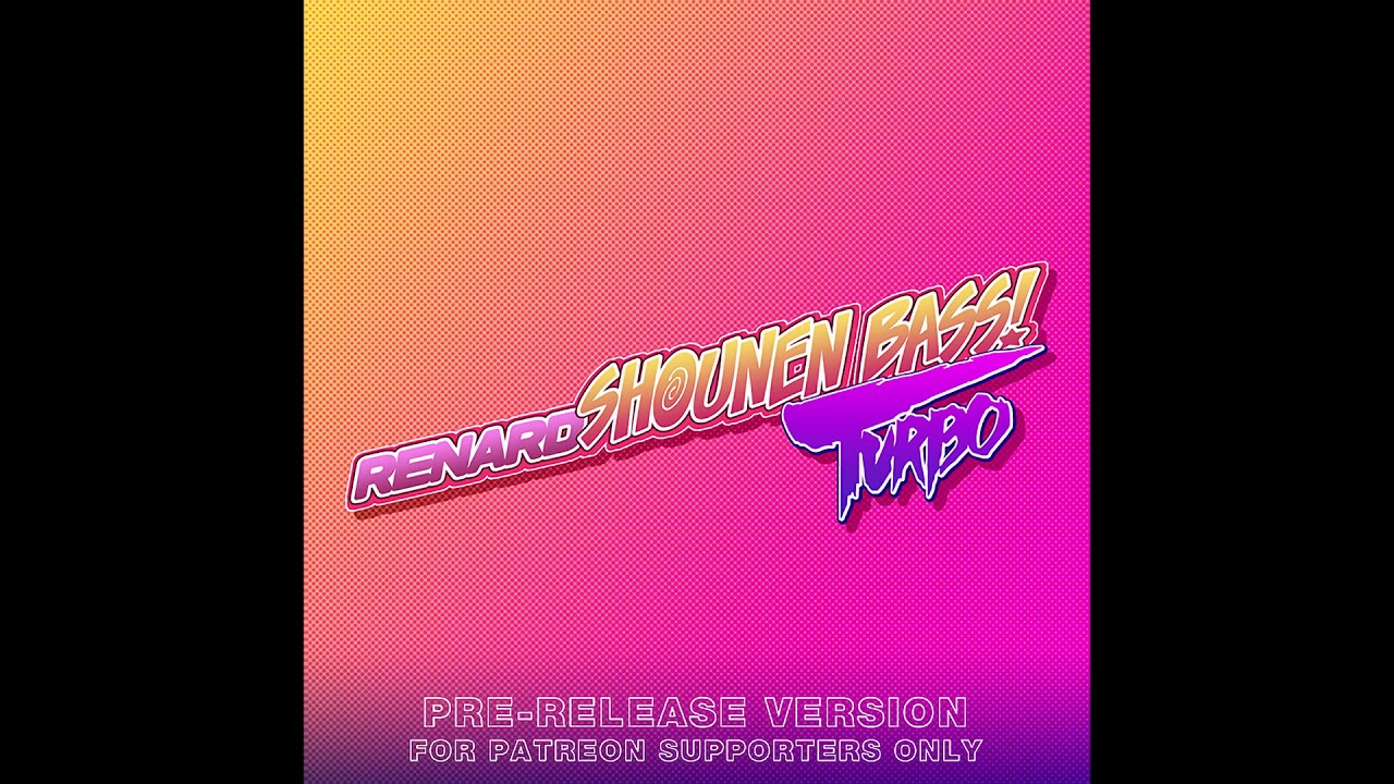 Renard - SHOUNEN BASS! TURBO - The ★☆★ 2NITE - YouTube