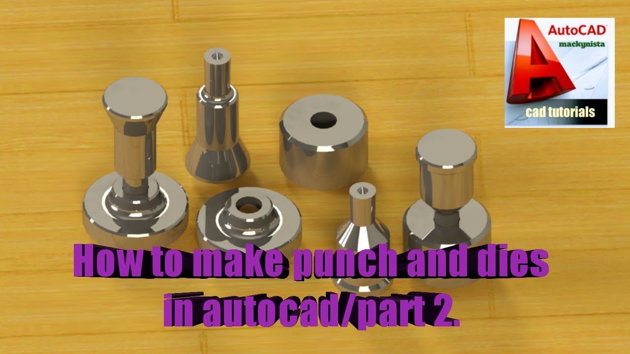 Autocad tutorial How to make punch and dies 3d/part 2. - YouTube