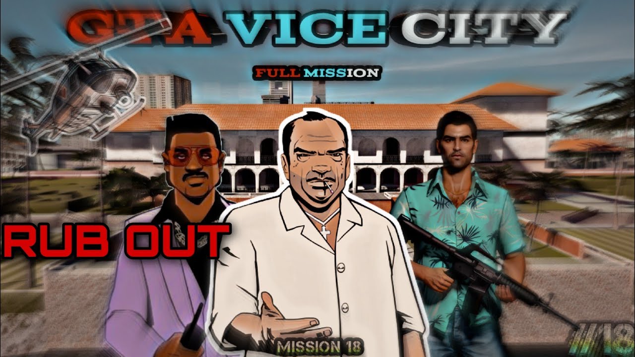 I KILL DIAZ 😤Mission 18 'Rub Out' Victory: GTA Vice City Walkthrough ...