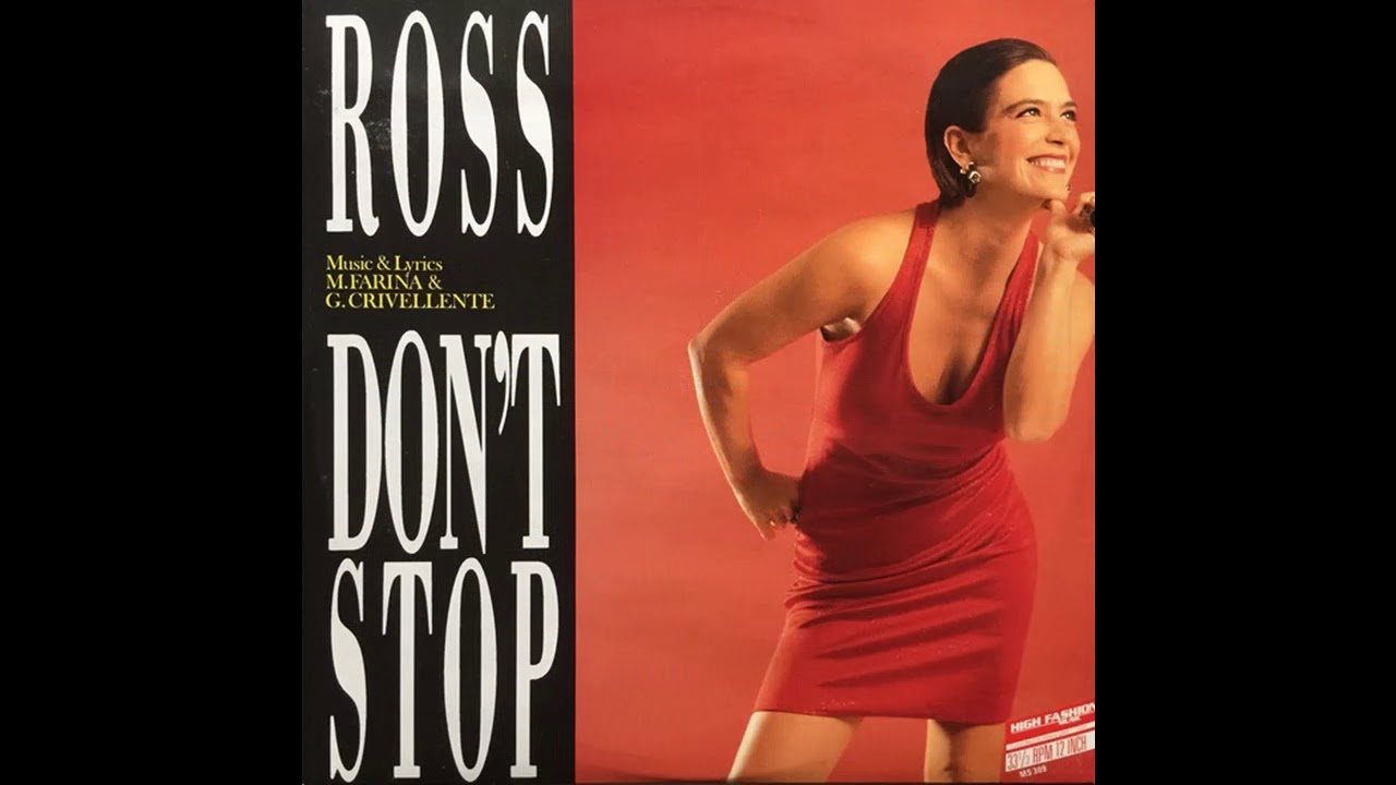 Ross - Don't Stop (High Energy) - YouTube