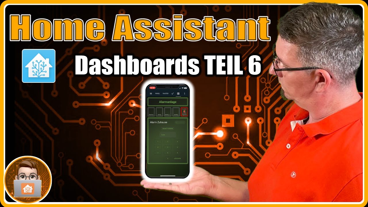 Home Assistant Dashboard | Teil 6 | Alarmanlage Dashboard und „card-mod ...