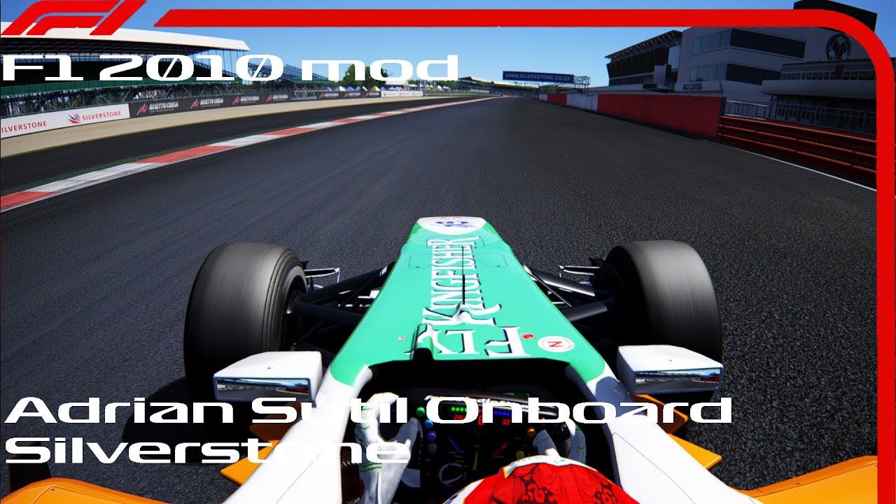 Assetto Corsa F1 2010 mod - Adrian Sutil Onboard Silverstone - YouTube