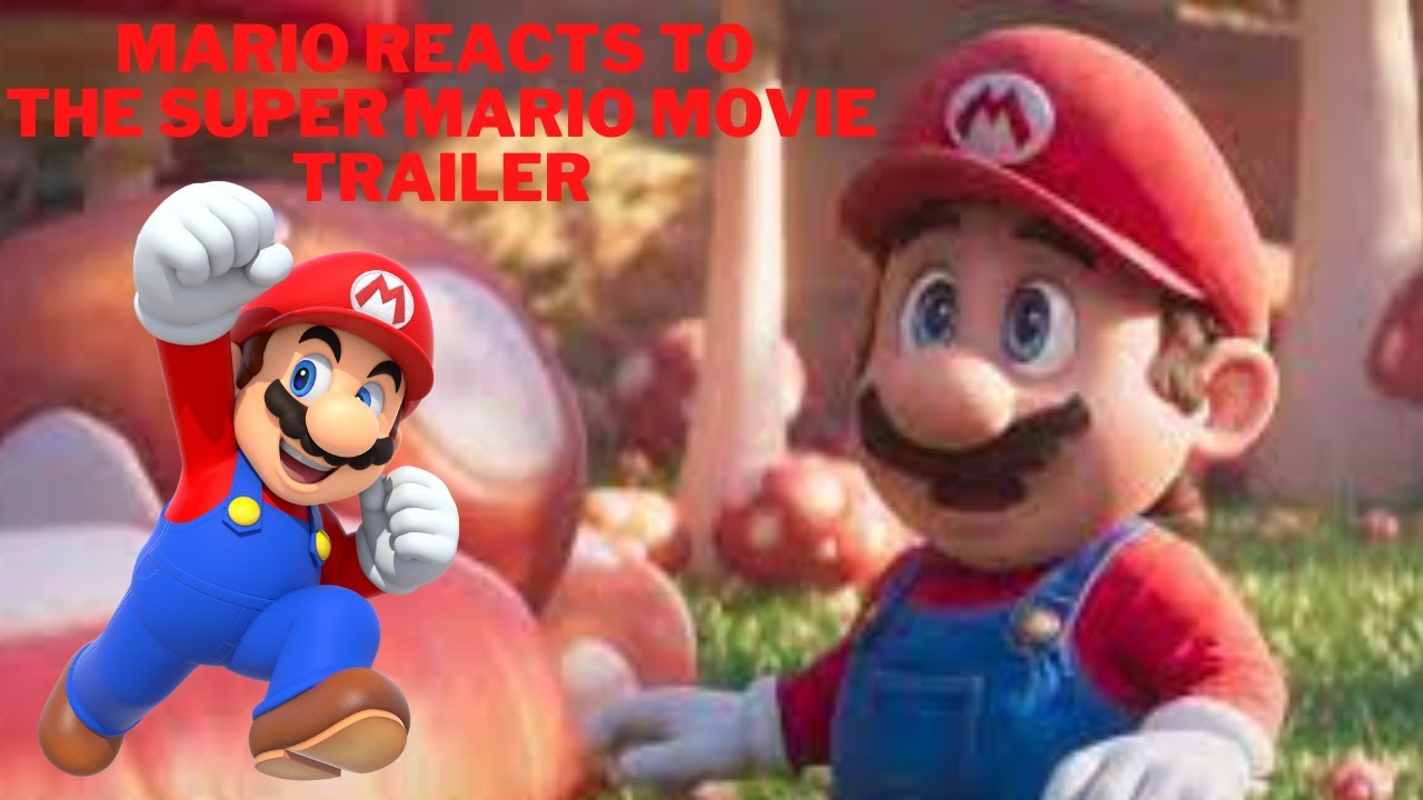 SMA: Marios reaction to The Super Mario Bros Movie Trailer! - YouTube