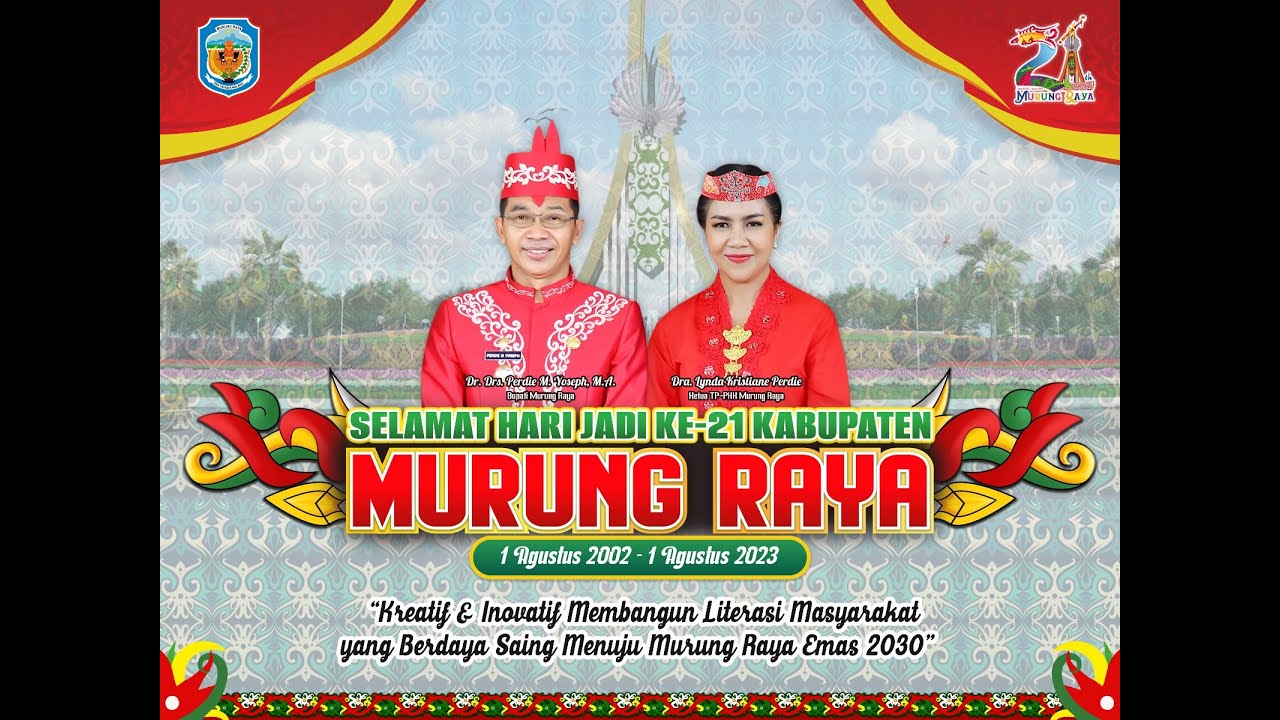 UPACARA HUT KE-21 KABUPATEN MURUNG RAYA - YouTube