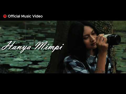 Fefa  - Hanya Mimpi (Official Music Video)