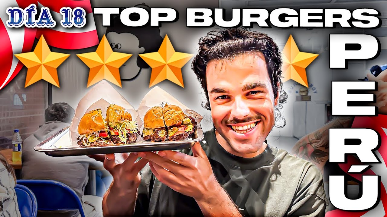 Las Mejores Burgers de Perú 🧐 - YouTube