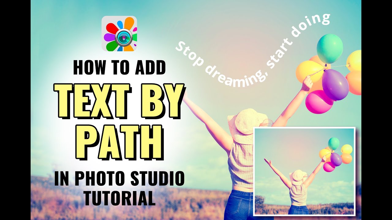 How to add text by path | Text Editor | Photo Studio Tutorial - YouTube
