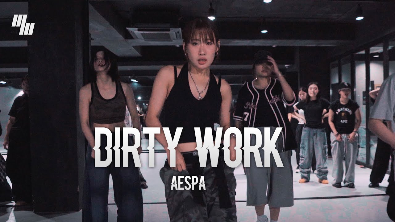 aespa - Dirty work DANCE l Choreography by 조성아 SEONG-A l LJ DANCE STUDIO l 분당댄스학원 - YouTube