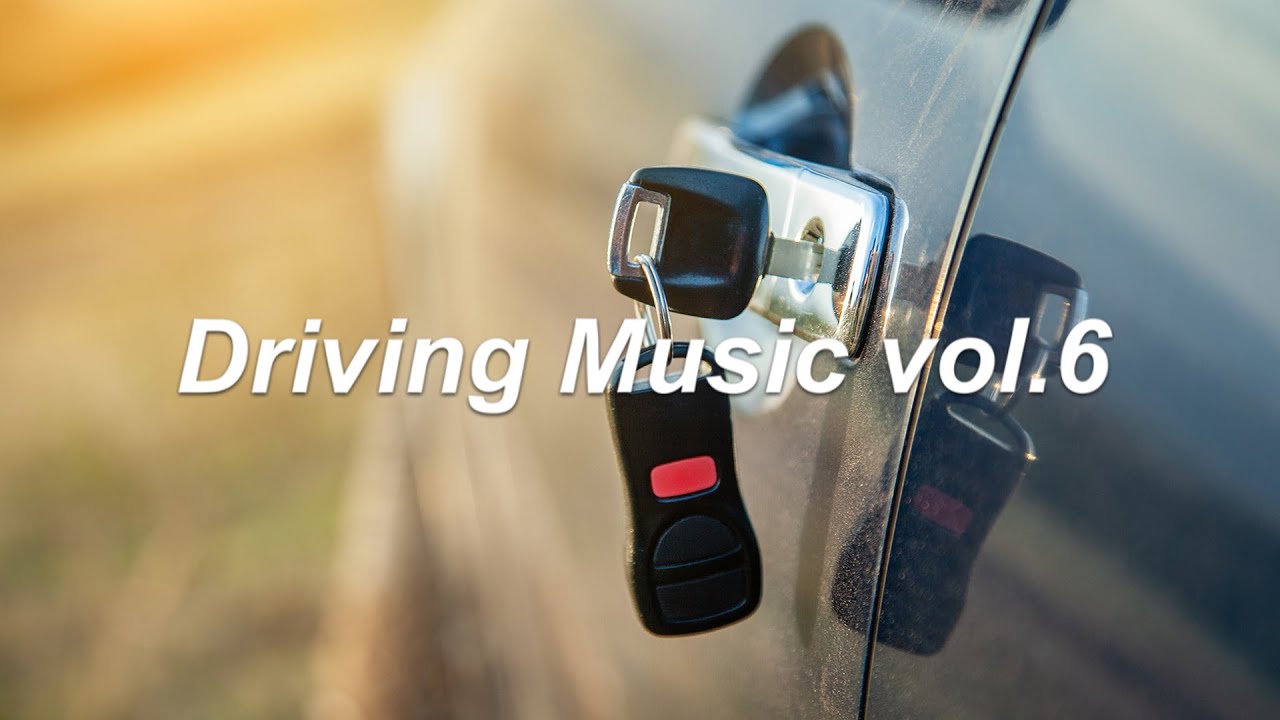 Driving Music Vol.6 【For Work / Study】Restaurants BGM, Lounge Music ...