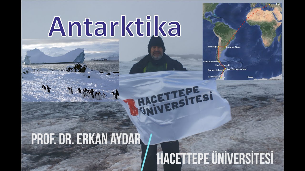Bölümümüzden | Antarktika Bilim Seferi | Prof. Dr. Erkan Aydar - YouTube