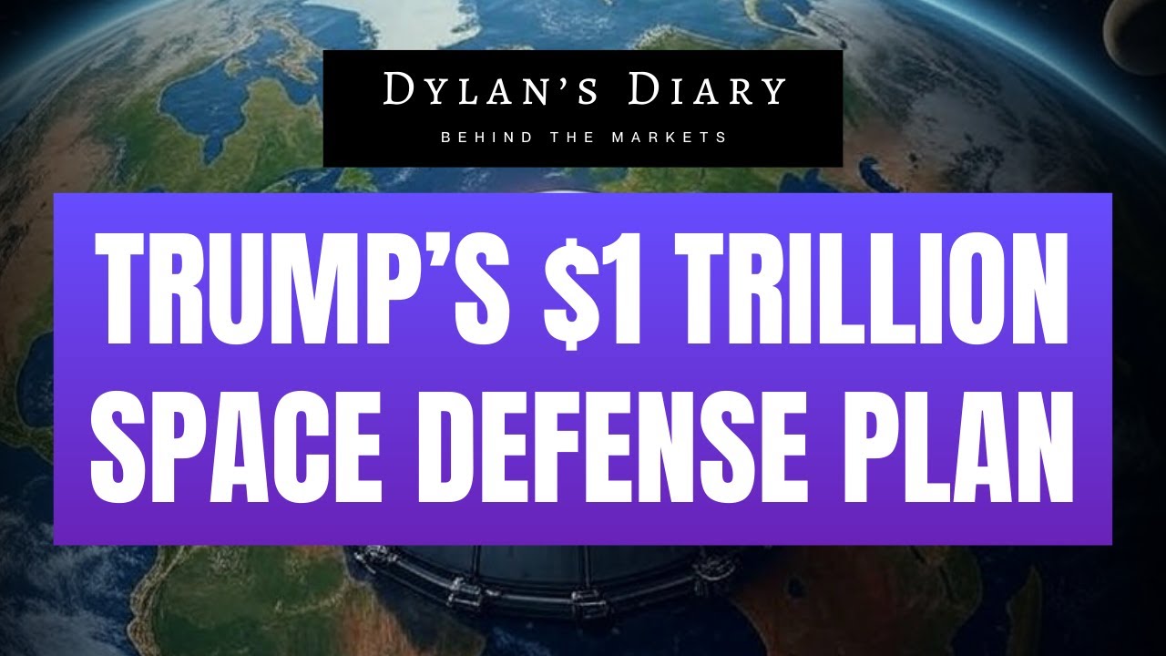 Dylan Jovine | Trump’s $1 Trillion Space Defense Plan: SpaceX, RTX ...