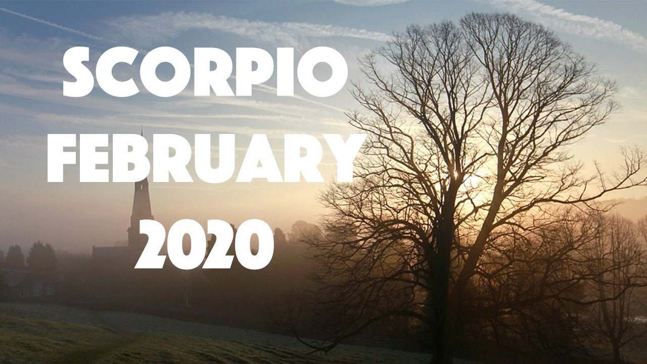 SCORPIO Feb 2020 - Still carrying the past - YouTube