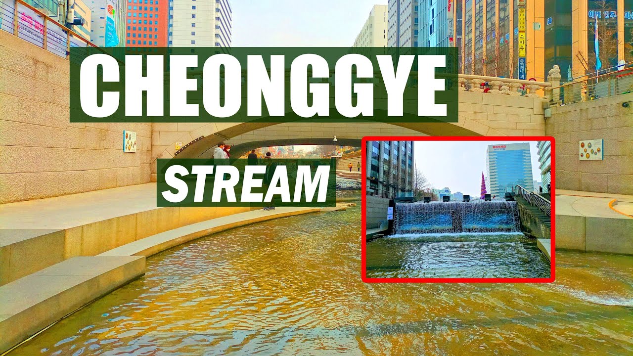 Cheonggyecheon stream🇰🇷walking tour II Seoul March 14, 2021 - YouTube