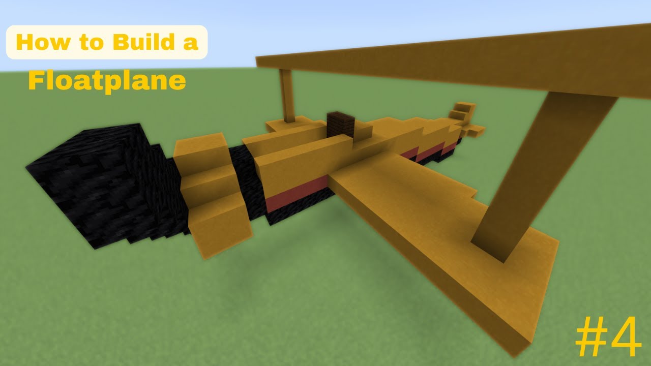 How to build a Floatplane in Minecraft! | #4 Minecraft | How To Series ...