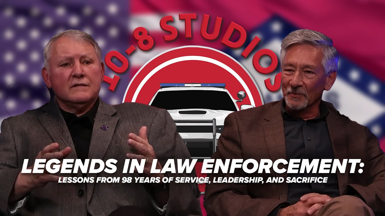 10-8 Podcast: Legends in Law Enforcement - Lessons from 98 Years of ...