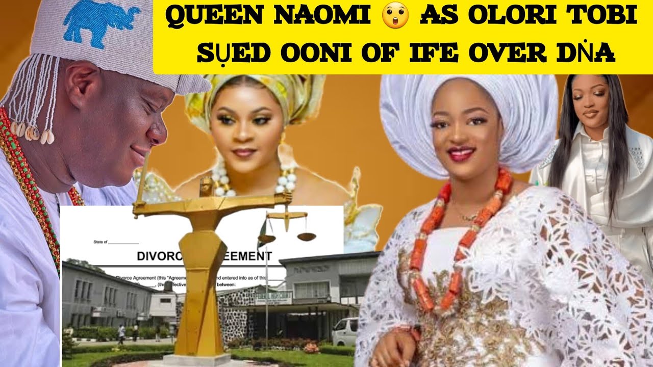 OLORI TOBI SET TO D1V0RCE OONI OF IFE OVER DÑÅ, QUEEN NAOMI 😯 - YouTube