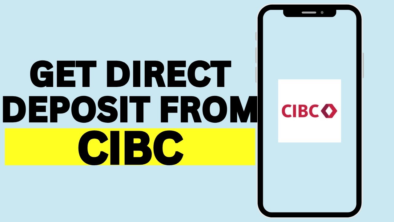 How To Get Direct Deposit From CIBC Mobile App (Working) - YouTube