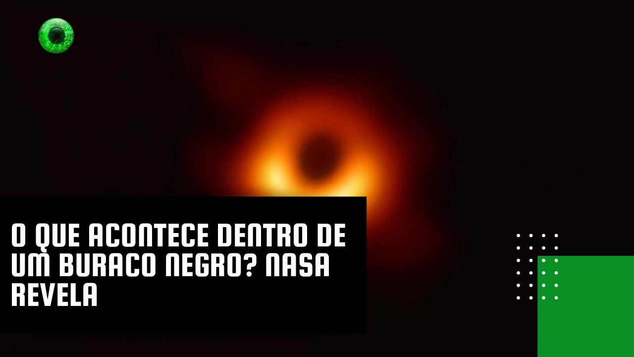 O que acontece dentro de um Buraco Negro? NASA revela - YouTube