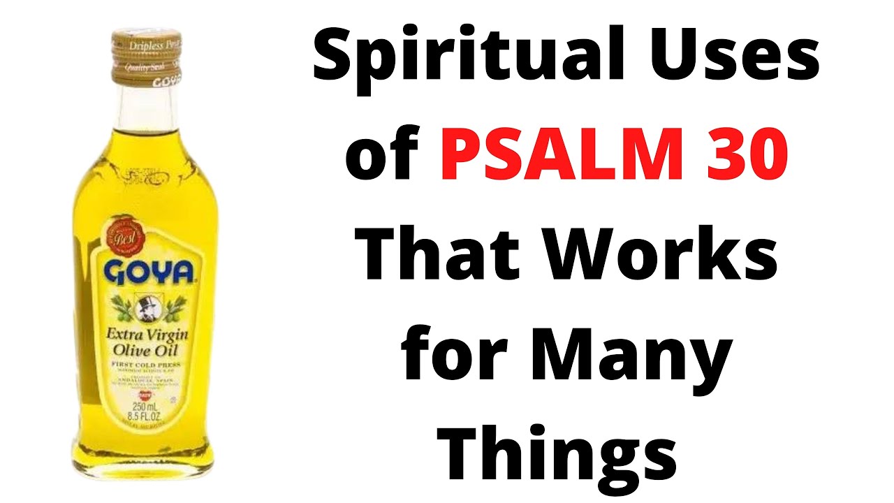 Spiritual Uses Of Psalm 30 That Works For Many Things YouTube