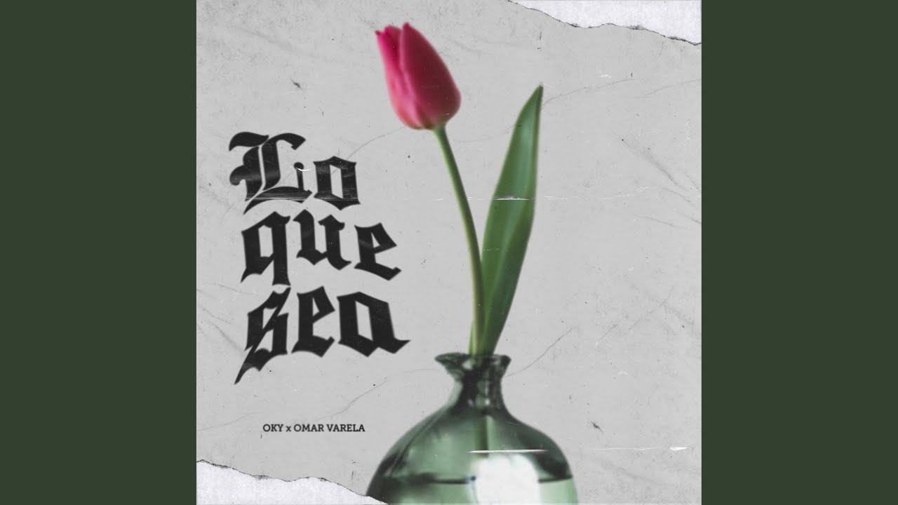 Lo Que Sea - YouTube