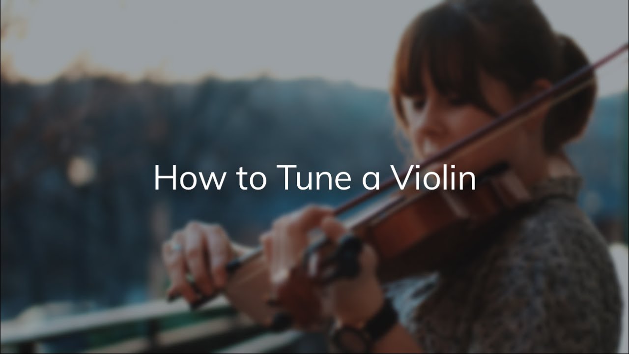 How to Tune a Violin - YouTube
