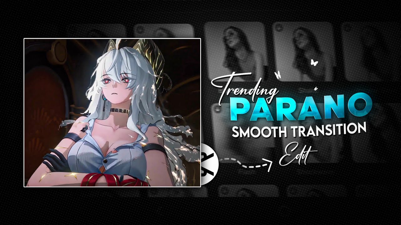 Anime smooth transition tutorial | capcut parano Edit Tutorial |Edit ...