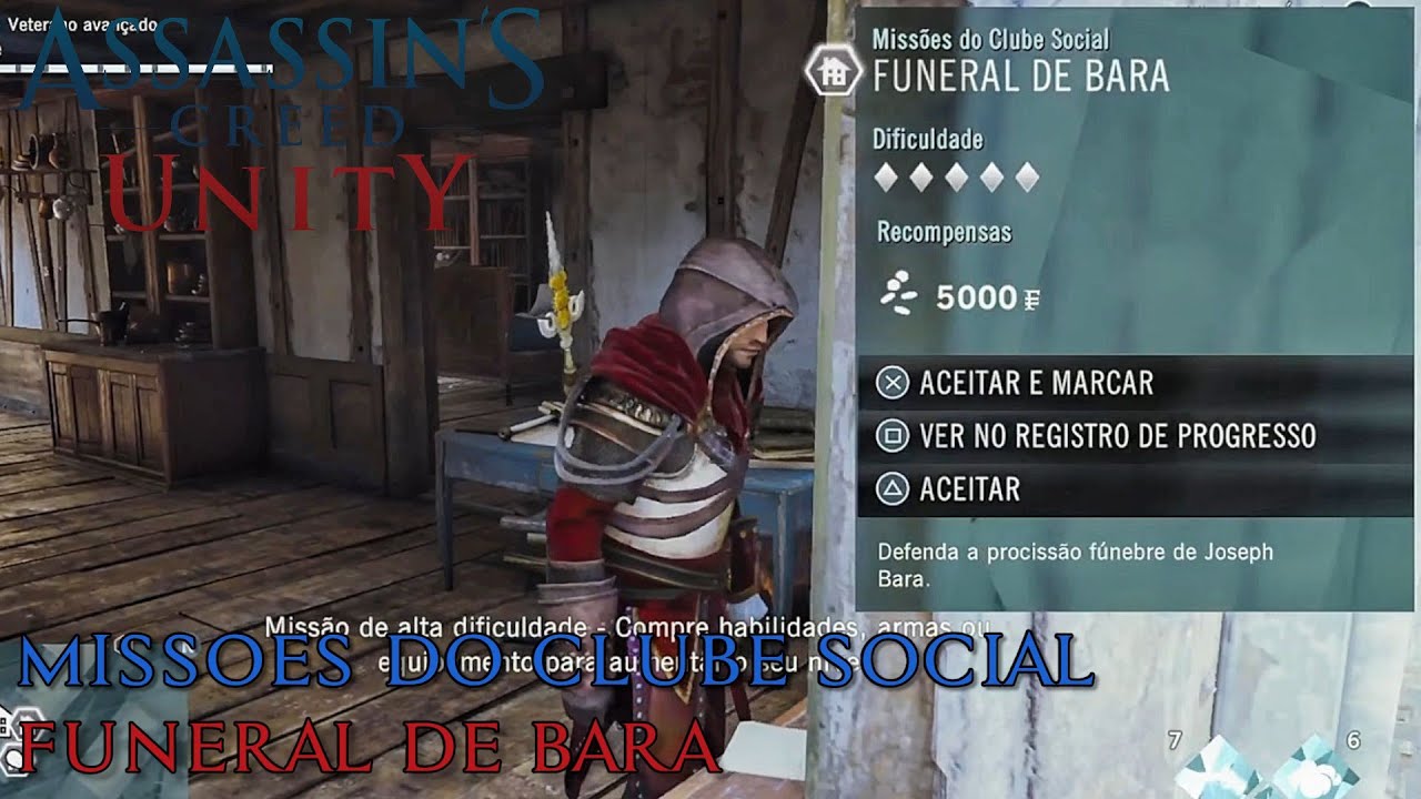 ASSASSIN'S CREED: UNITY | Missões do Clube Social - Funeral de Bara ...