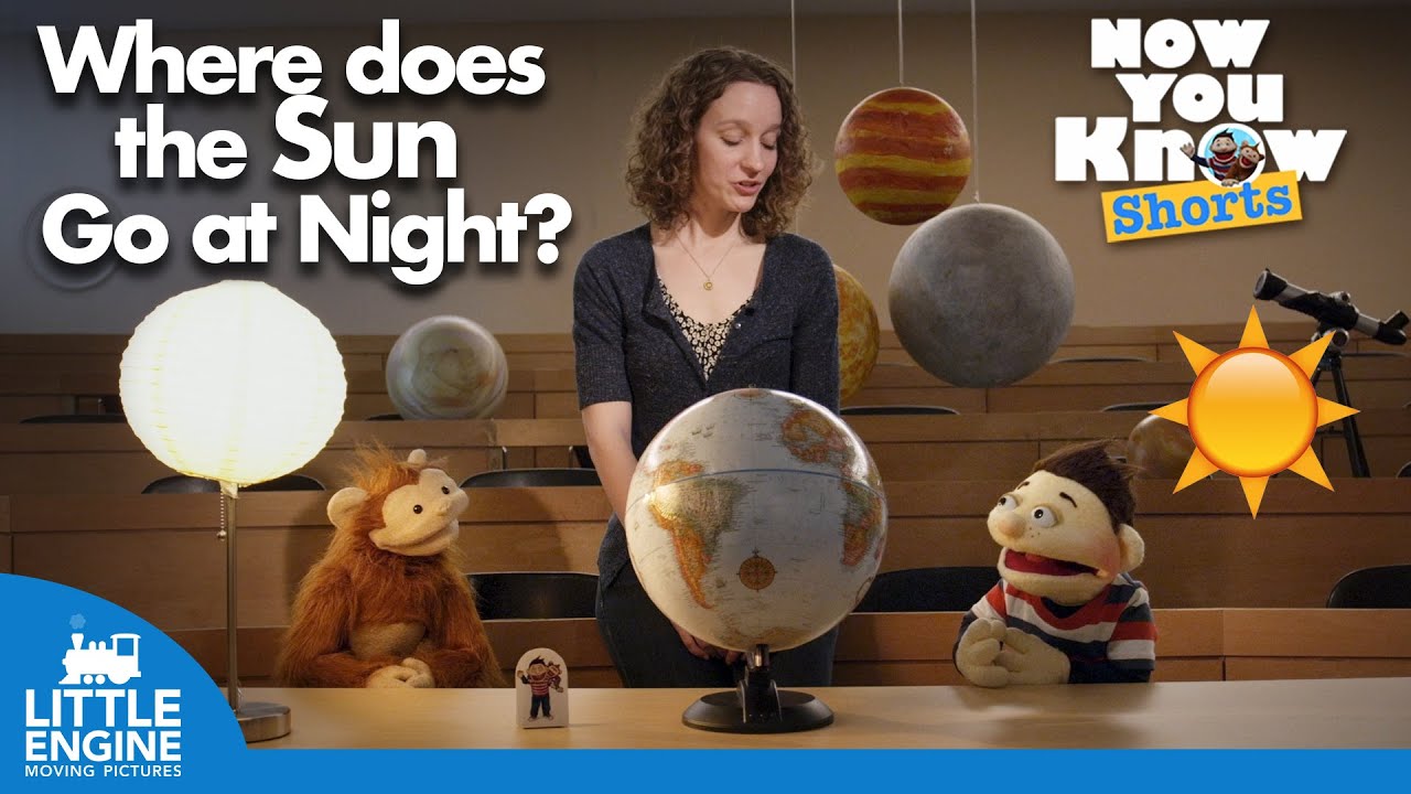☀️Where does the Sun Go at Night?🌒 | Now You Know | Science for Kids 🧑🏻 ...