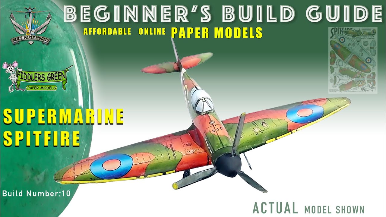 BEGINNERS GUIDE - HOW TO BUILD FIDDLERS GREEN MODEL SUPERMARINE ...