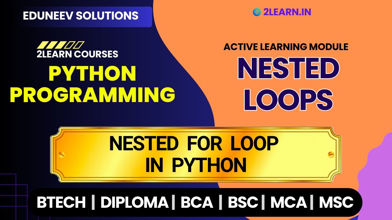 Nested Loops Nested For Loop In Python Programming Youtube