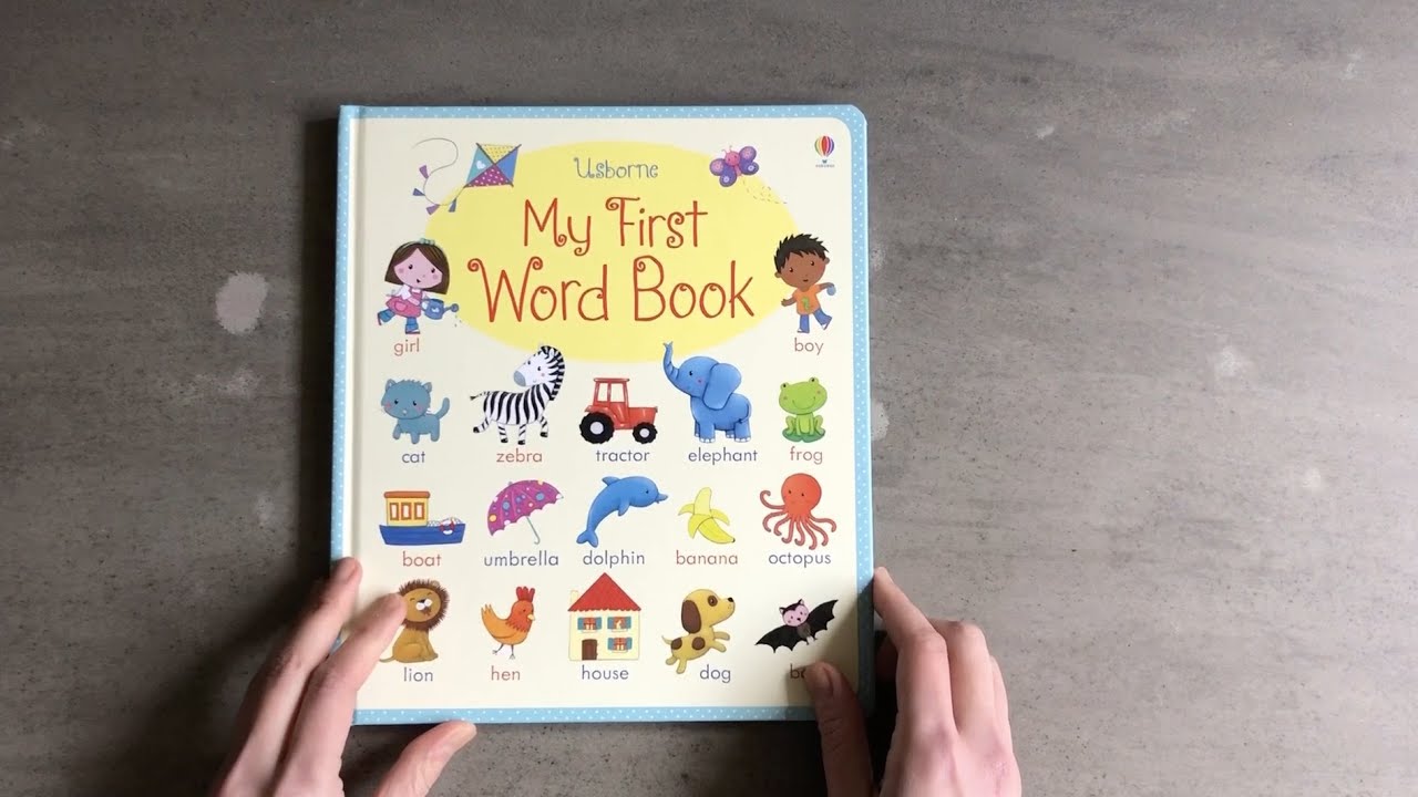 Usborne's My First Word book by Felicity Brooks | Flip Through - YouTube