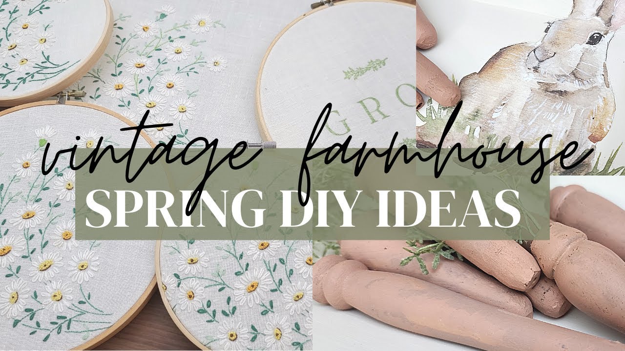 Farmhouse style spring DIY projects • Ideas and Inspiration for your ...