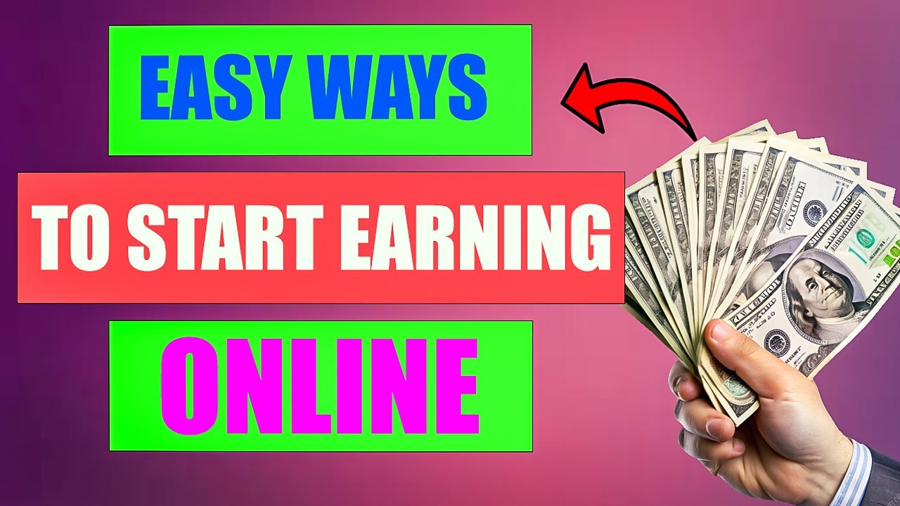 Easy Ways to Start Earning Online Today - YouTube