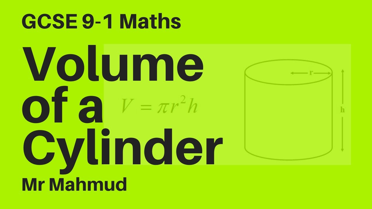 Volume of a Cylinder Lesson GCSE Maths - YouTube