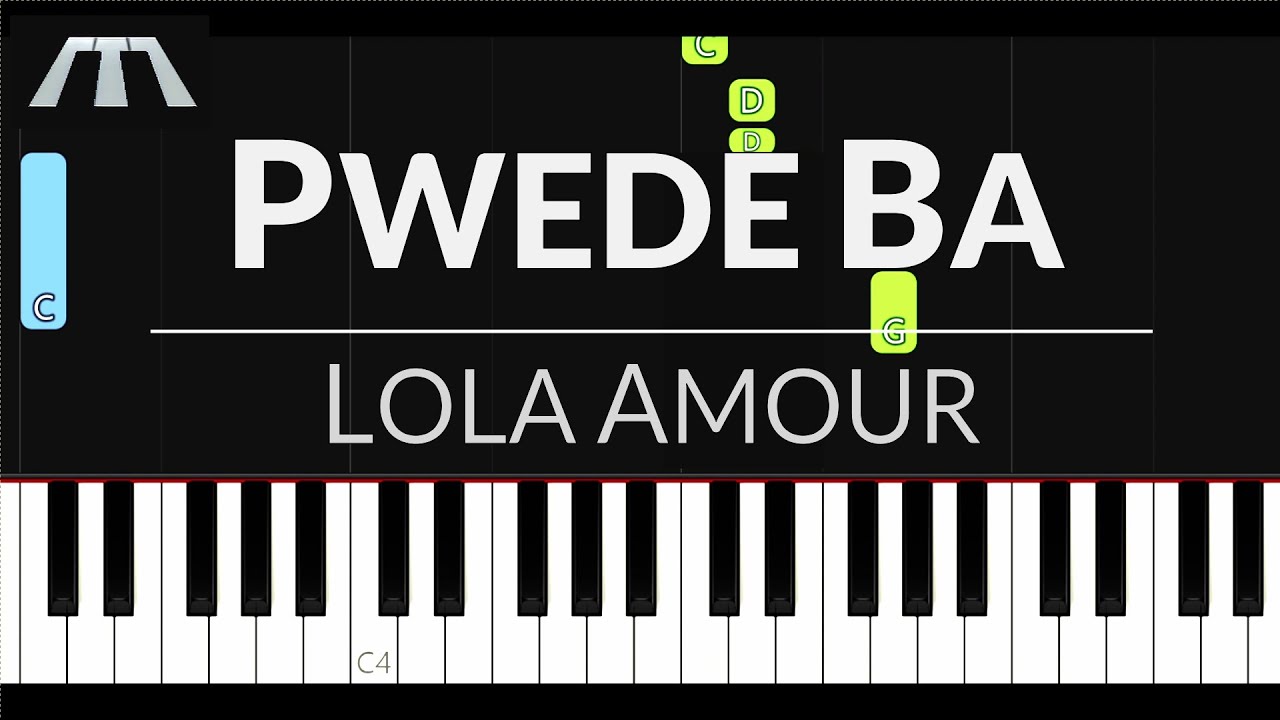 Pwede Ba (Lola Amour) - FULL Song Piano Tutorial (broken-down) - YouTube