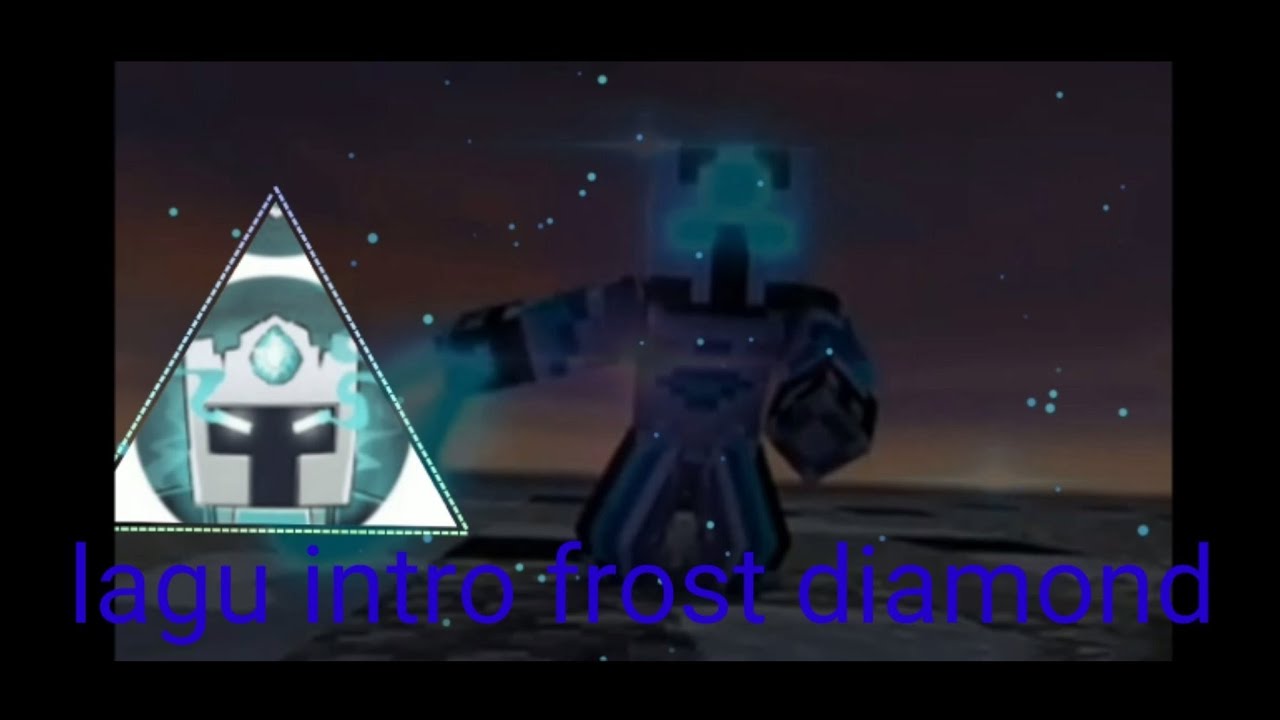lagu intro frost diamond - YouTube