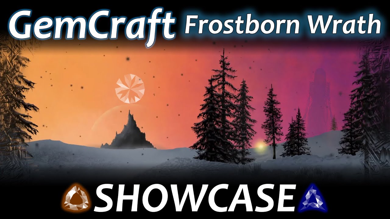 Gemcraft - Frostborn Wrath - Showcase - YouTube