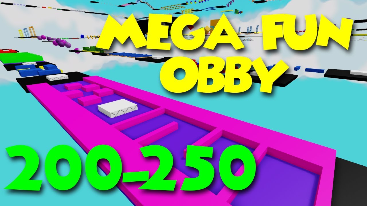 Mega Fun Obby | Ep. 5 [Stages 200-250] - YouTube