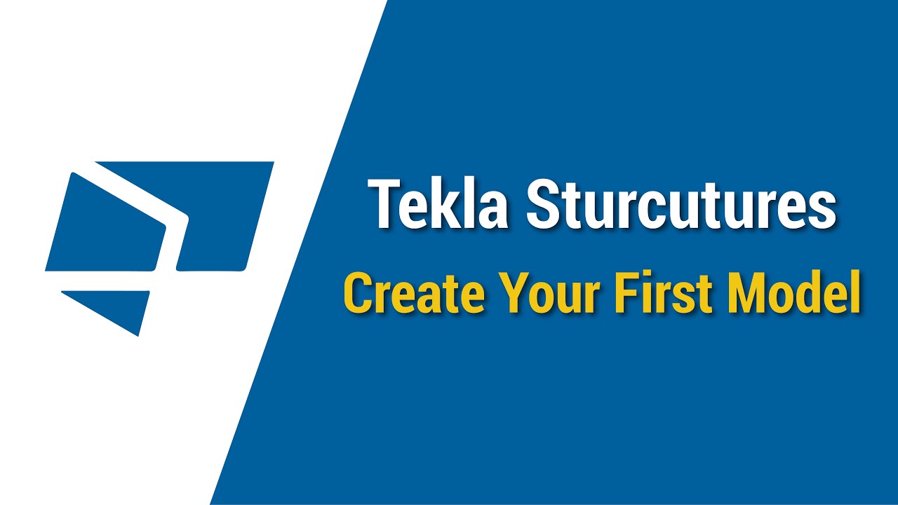 01. Tekla Structures Course - Create Your First Model - كورس برنامج تيكلا - YouTube