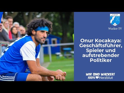 Onur Kocakaya: Geschäftsführer, Spieler und aufstrebender Politiker | SV Wacker Obercastrop