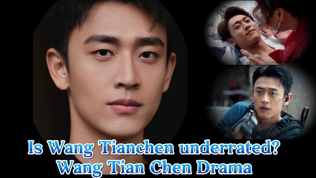 Is Wang Tian Chen Underrated? | Chinese Drama | Wang Tian Chen drama ...