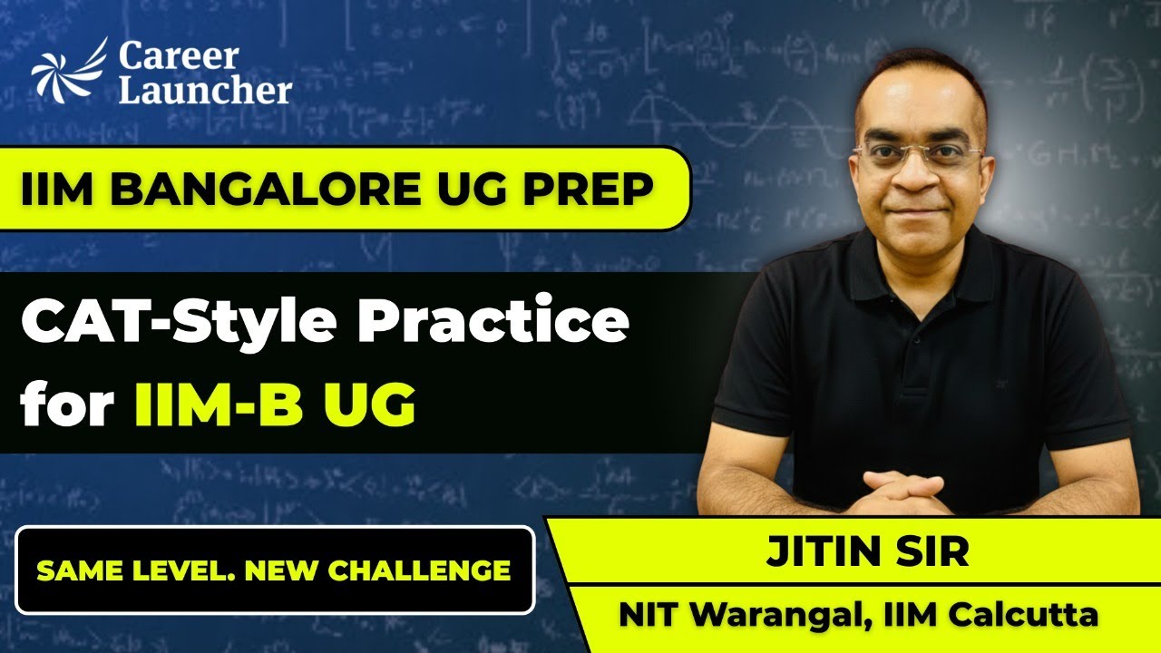 CAT-Style Practice for IIM-B UG | Real Exam-Level Questions Solved LIVE ...