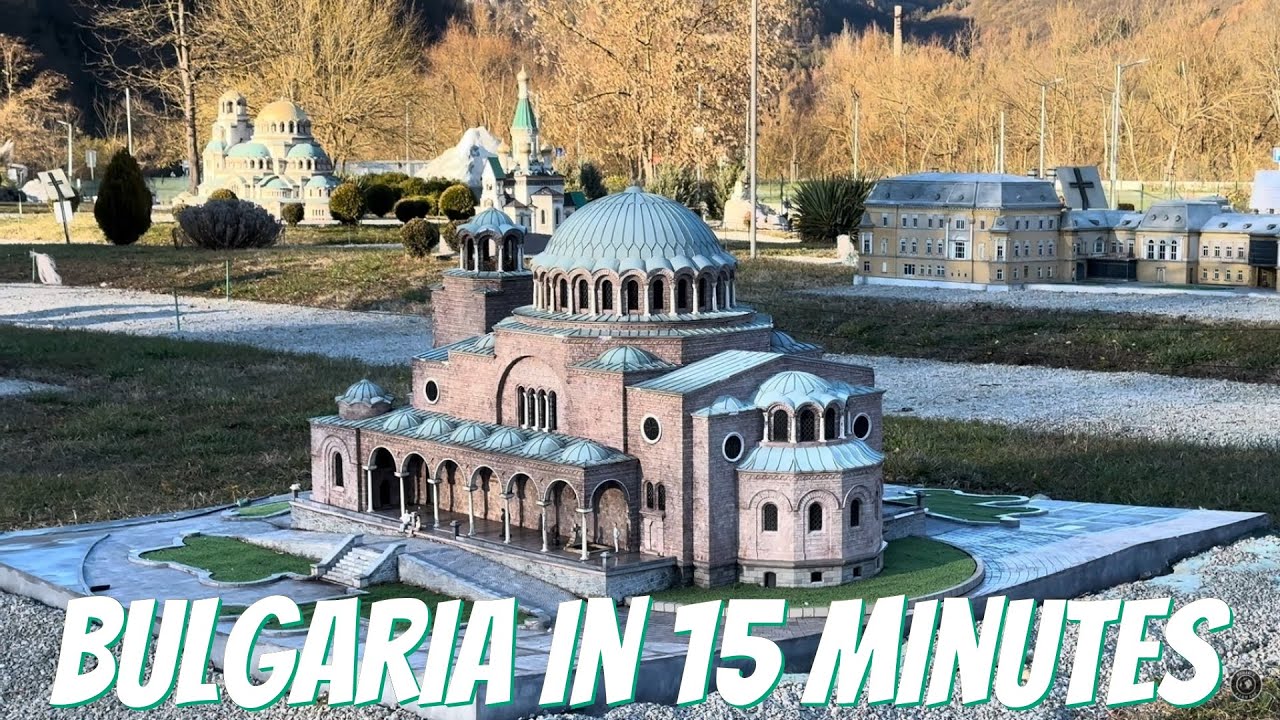 Mini Bulgaria Park Walking Tour| Explore Bulgaria in 15 Minutes - YouTube
