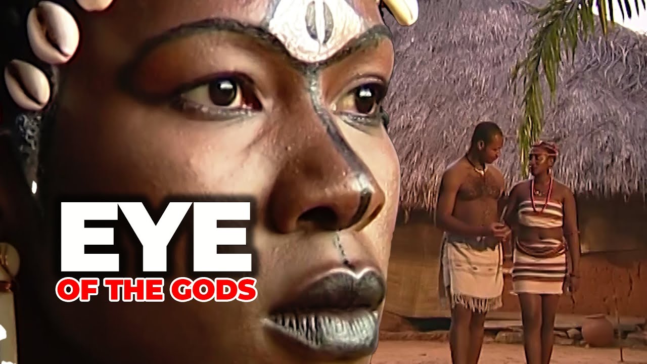 Eye Of The Gods Epic full movie - Olu Jacobs, Ini Edo Nigerian movies ...