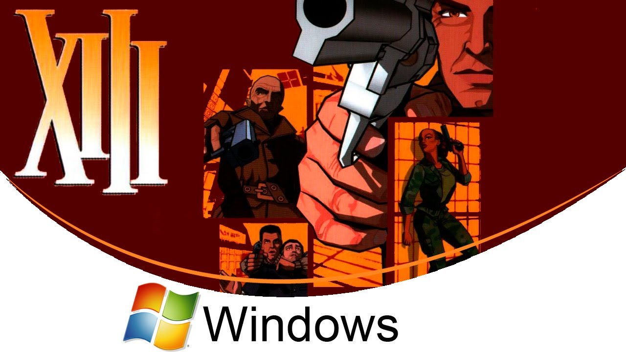 XIII [PC Windows] - YouTube