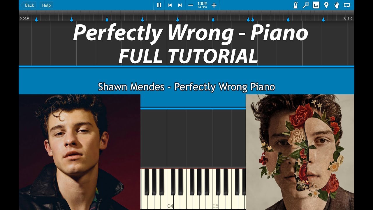 Shawn Mendes - Perfectly Wrong Piano Tutorial Full Version With ...