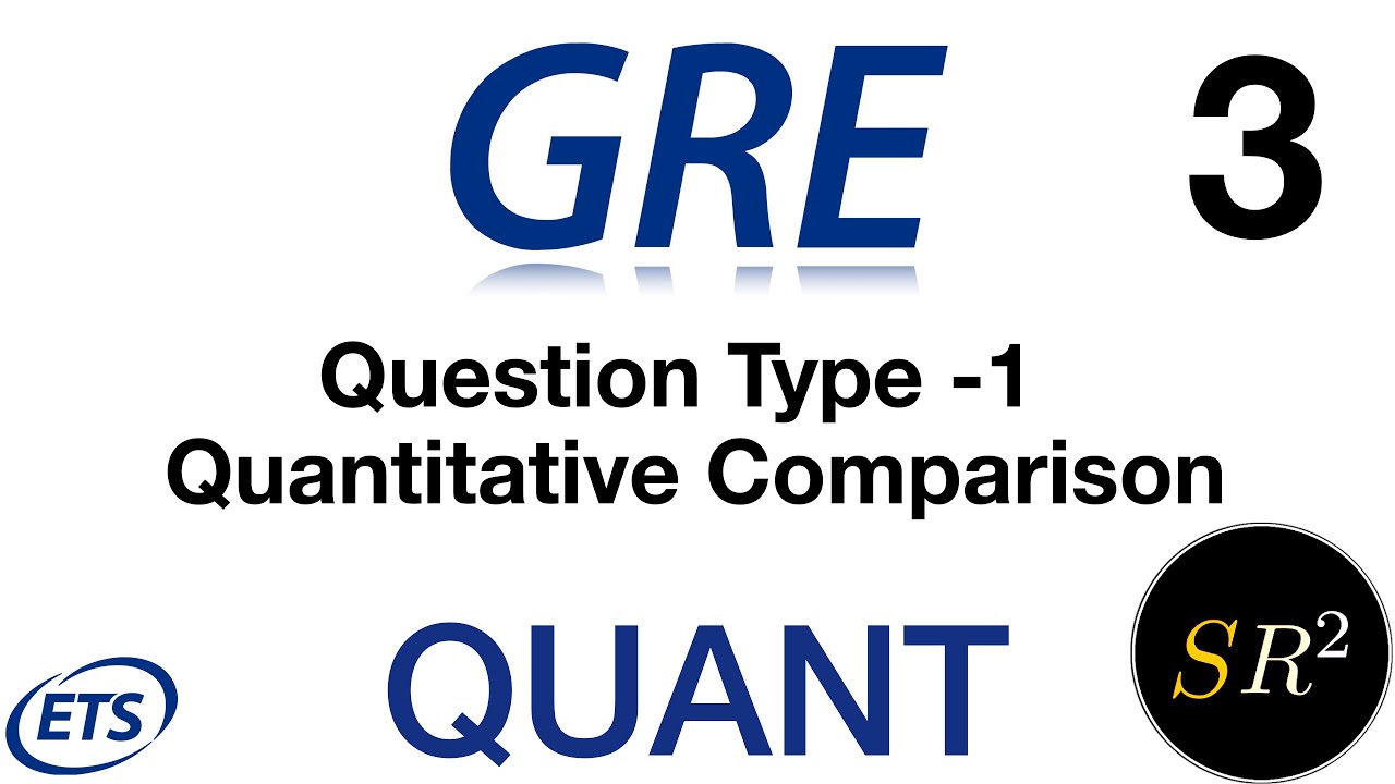 GRE Lecture 03: Quantitative Comparison Question Type 1 - YouTube