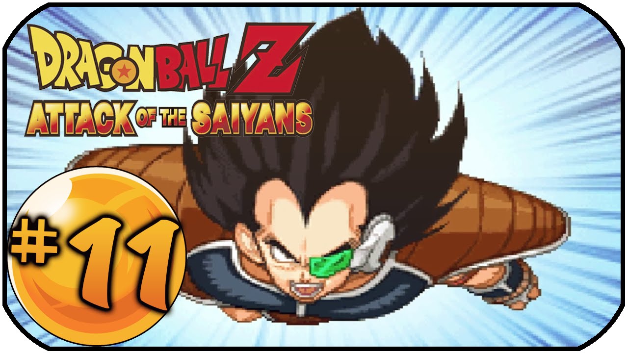 DRAGON BALL Z: ATTACK OF THE SAIYANS | LA LLEGADA DE RADITZ | #11 ...