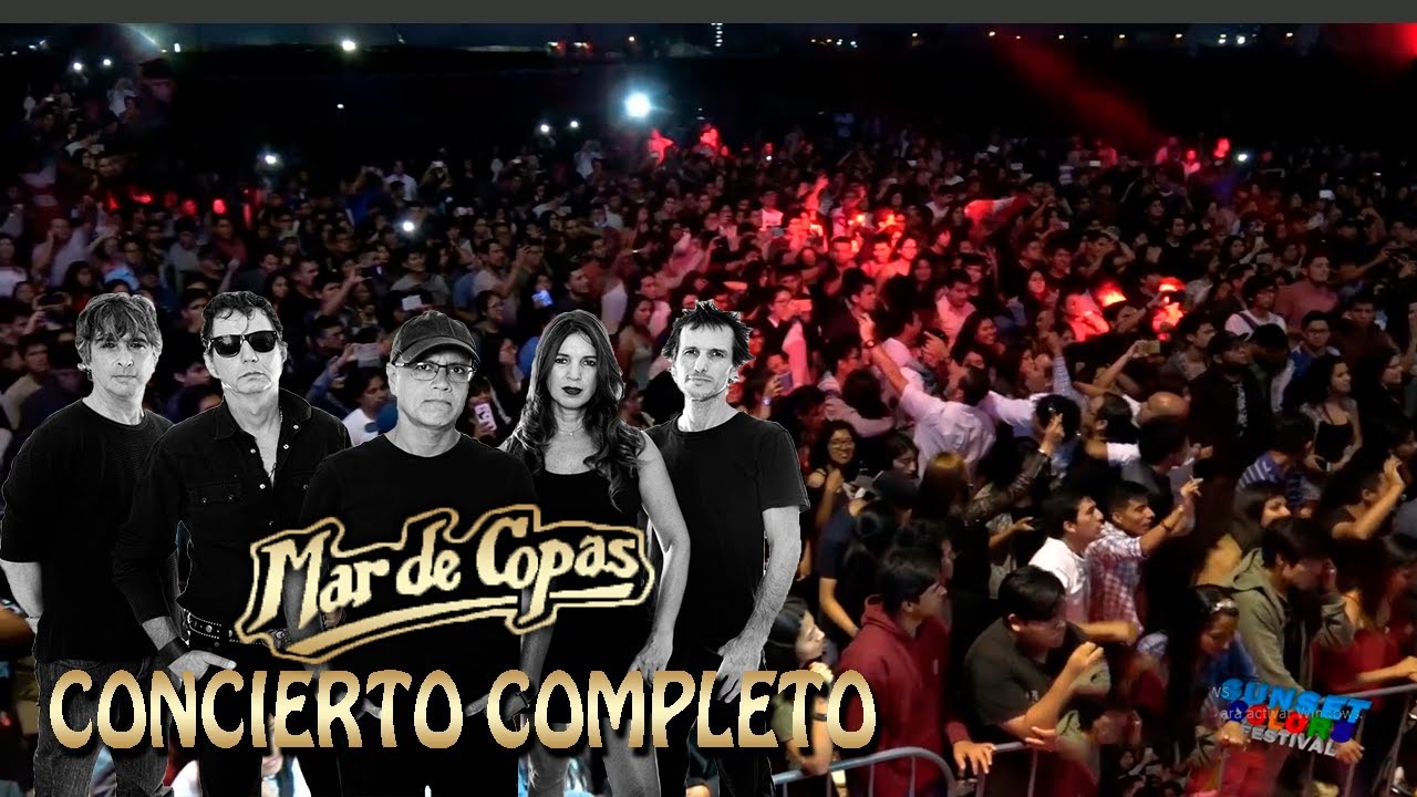 MAR DE COPAS CONCIERTO COMPLETO / FESTIVAL SUNSET COLORS 2018 - YouTube